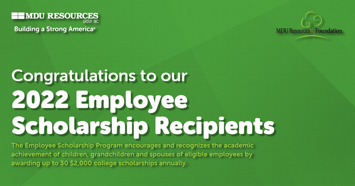 28 students receive scholarships from MDU Resources Foundation’s Employee Scholarship Program ...